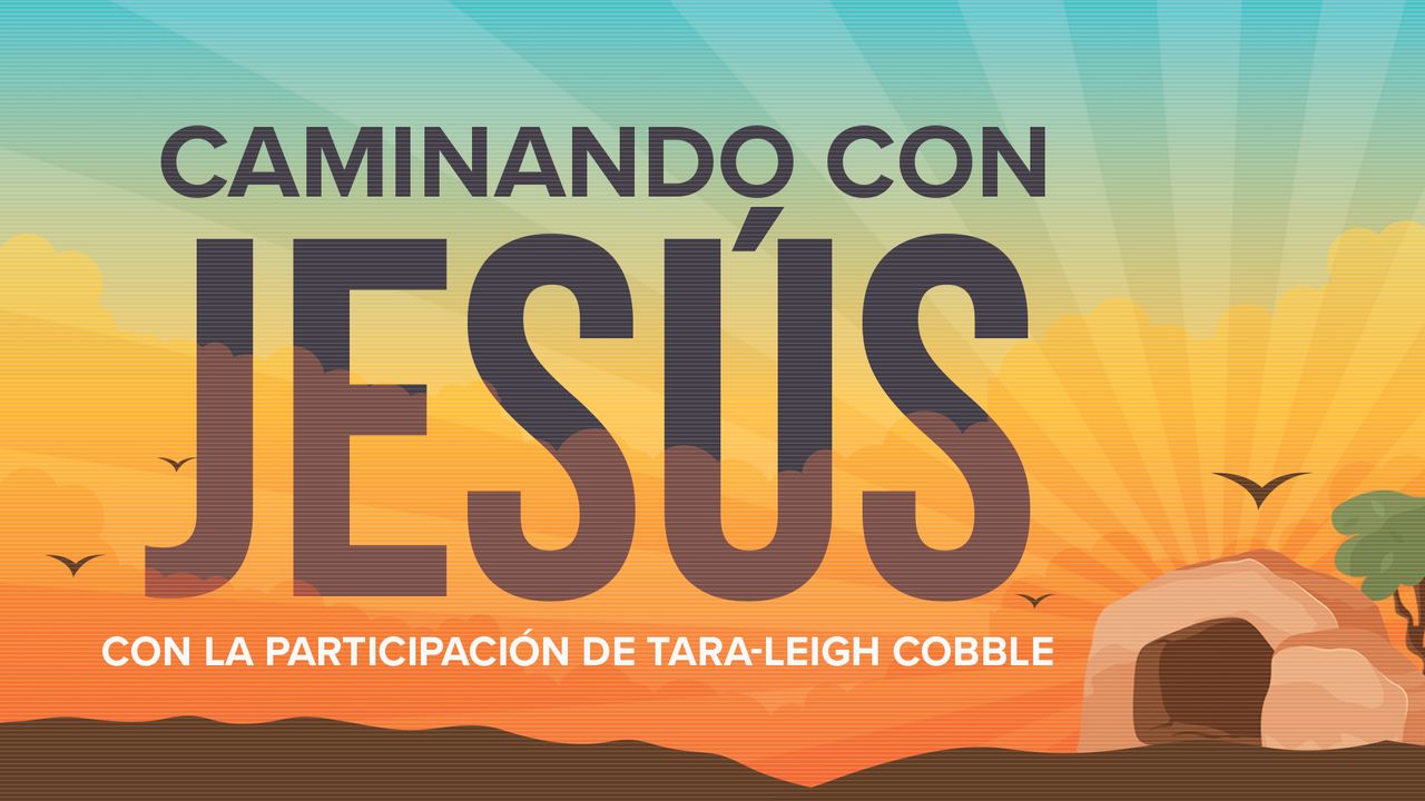Caminando Con Jesús