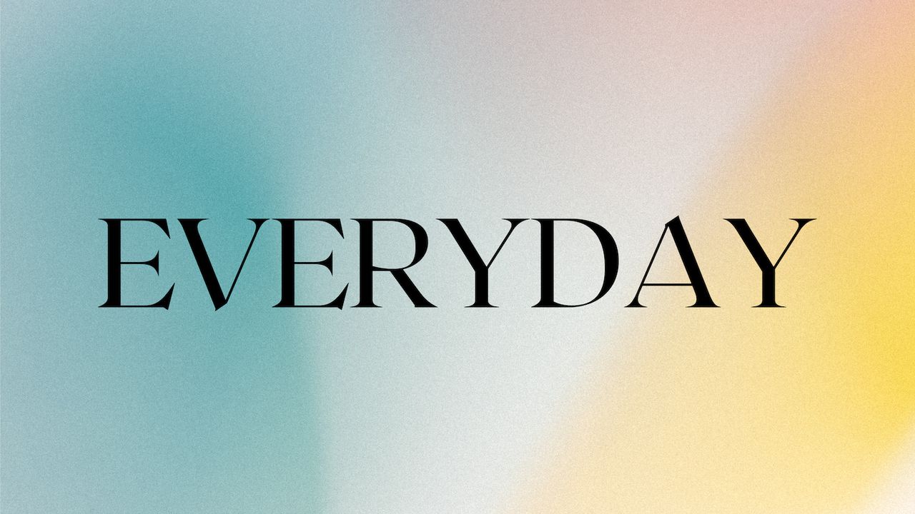 Everyday Everyday