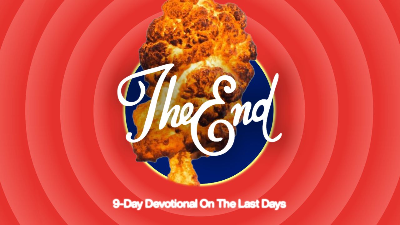 The End - Day 1 of 9