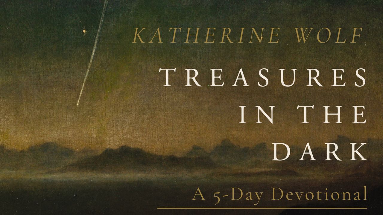 Treasures in the Dark by Katherine Wolf - Day 1 of 5