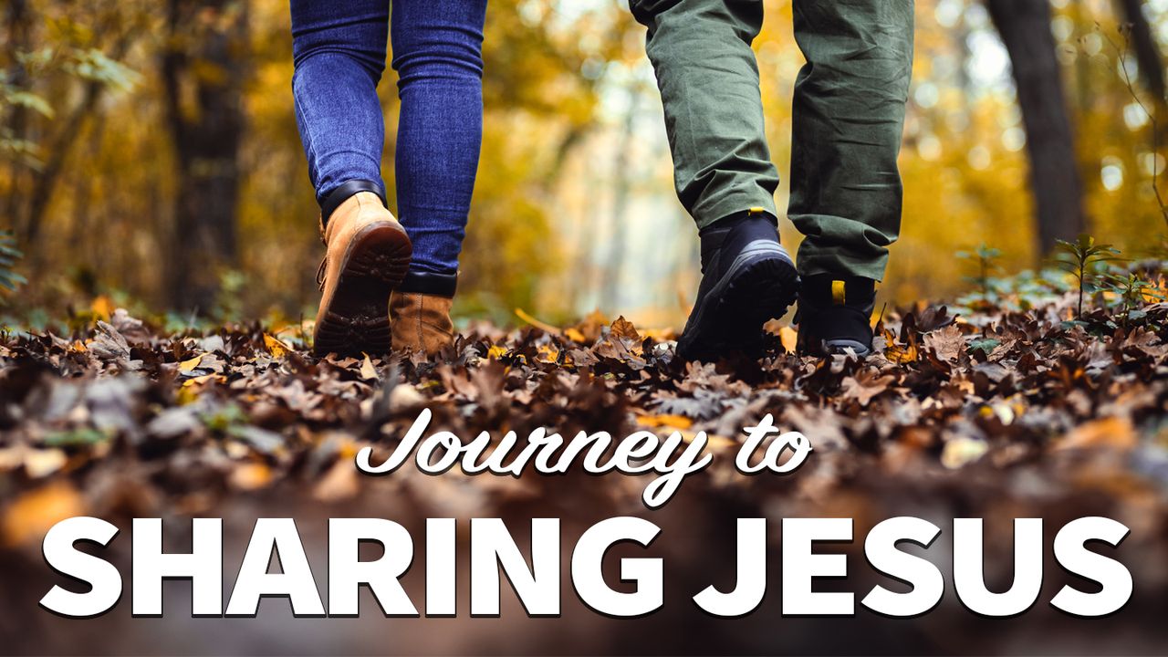 Journey to Sharing Jesus