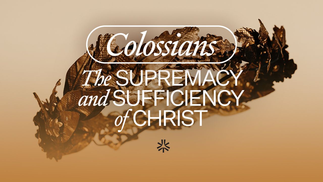 The Supremacy and Sufficiency of Christ
