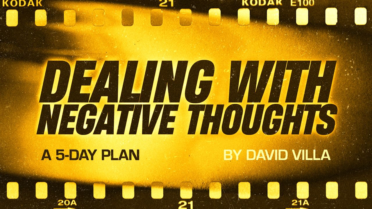 Dealing With Negative Thoughts - Day 1 of 5