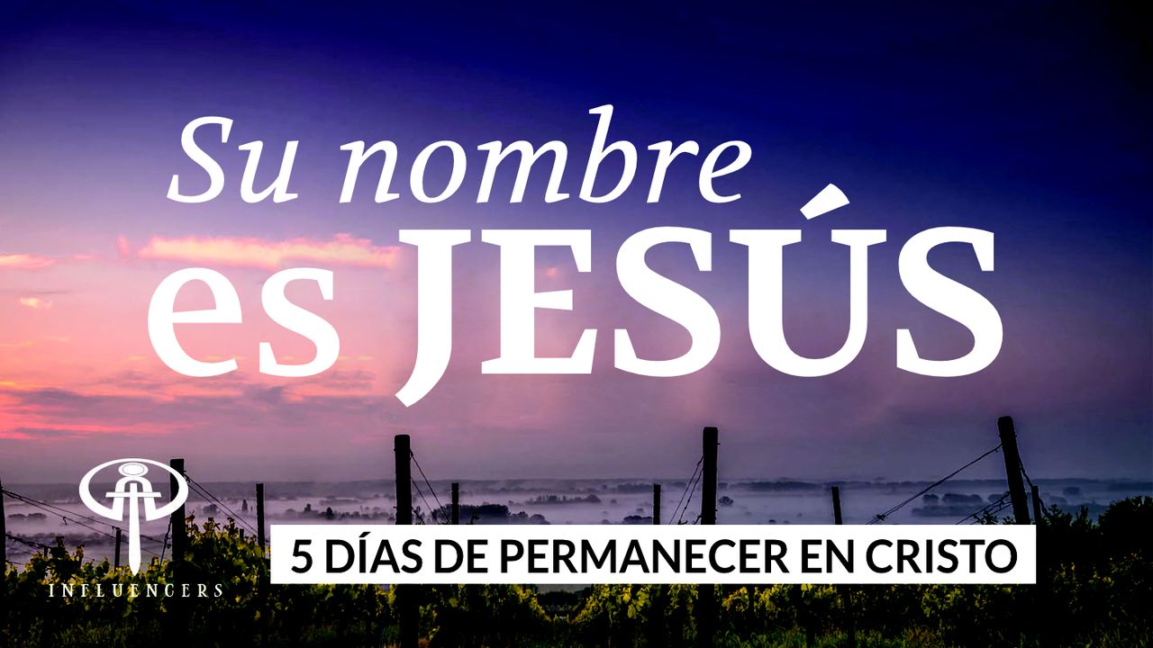 Su Nombre es Jesús