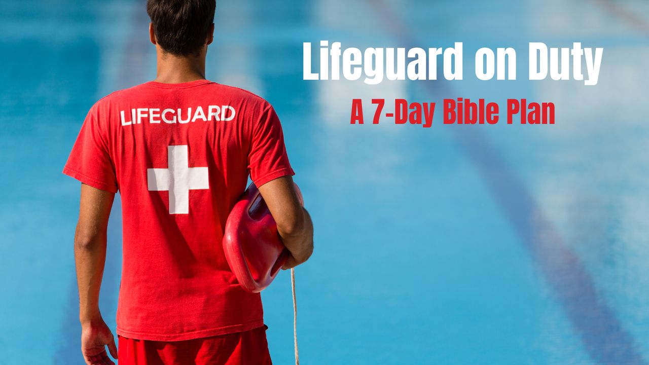 Lifeguard on Duty - Day 2 of 7