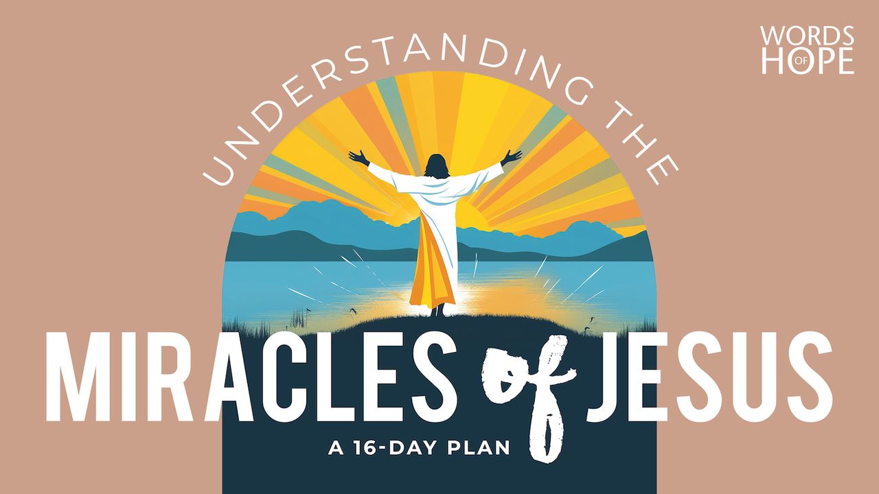 The Miracles of Jesus