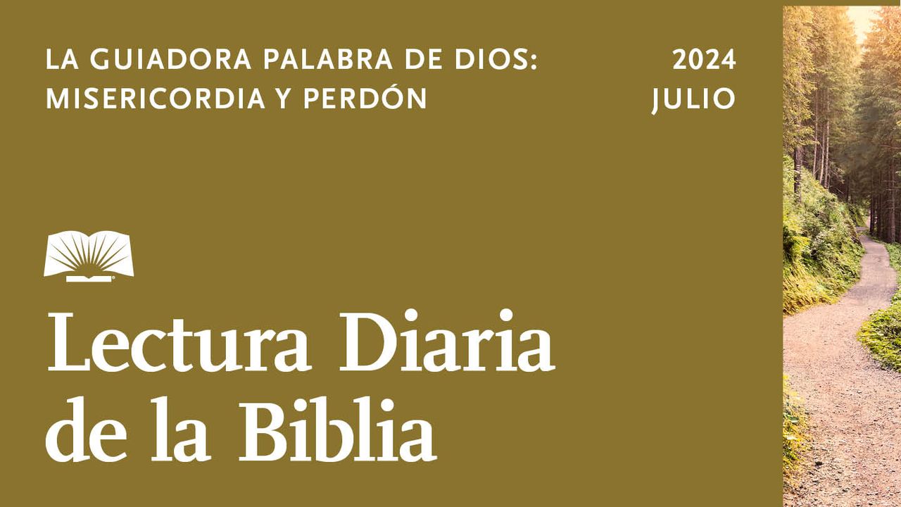 Lectura Diaria de la Biblia de Julio de 2024. La guiadora palabra de ...