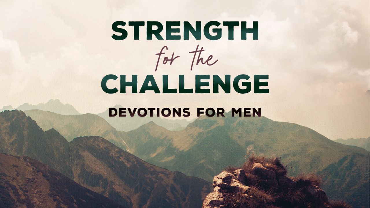 Strength for the Challenge