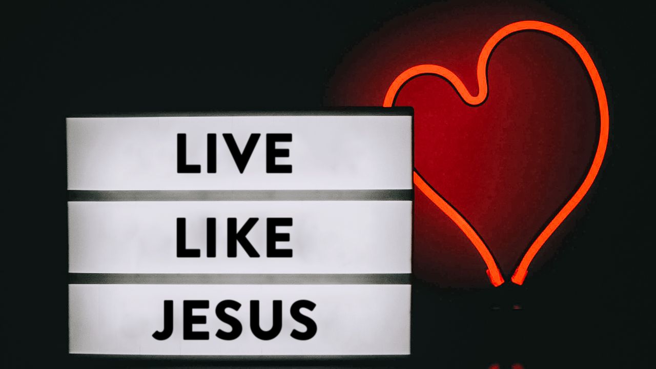 Live Like Jesus