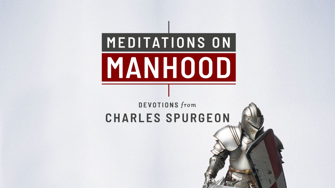 Meditations on Manhood