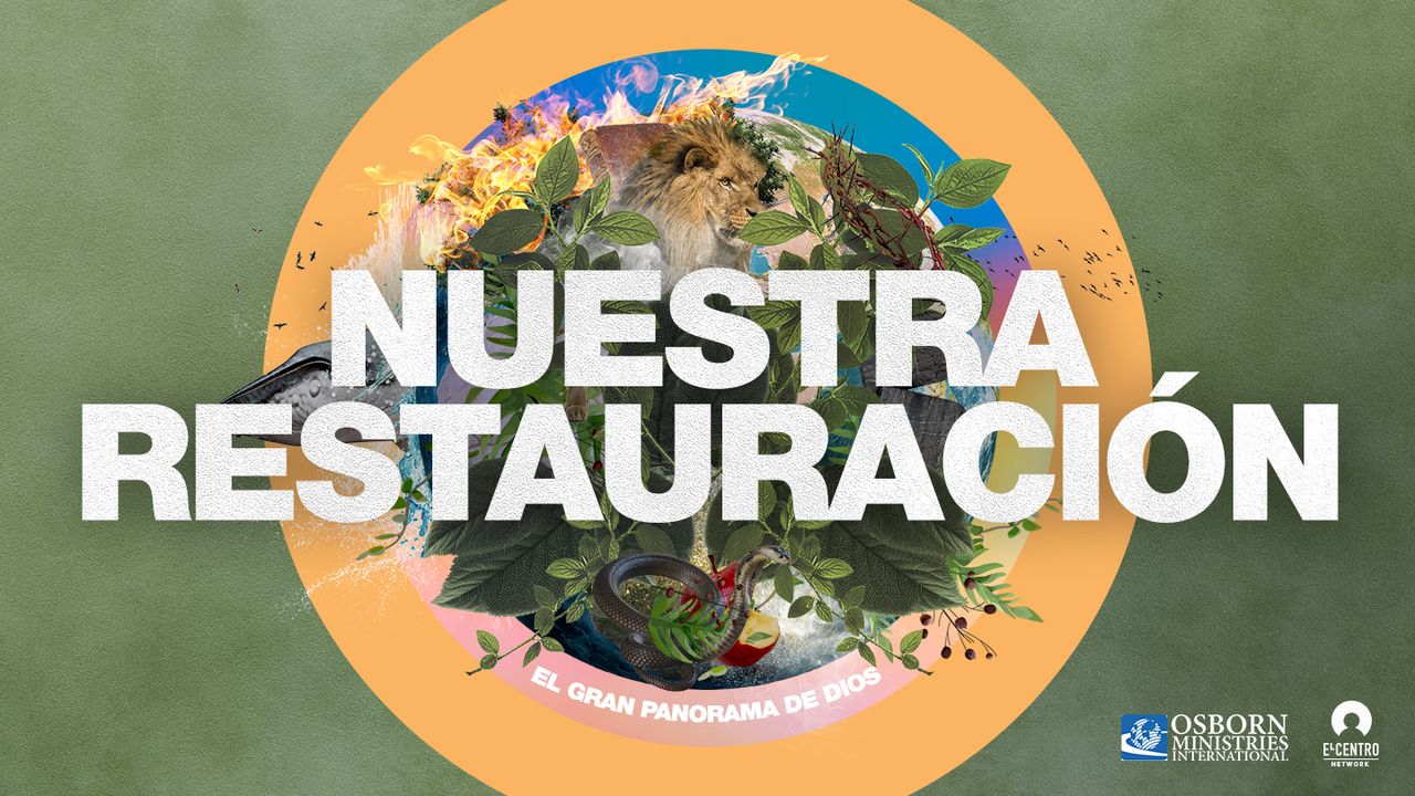 Nuestra restauración