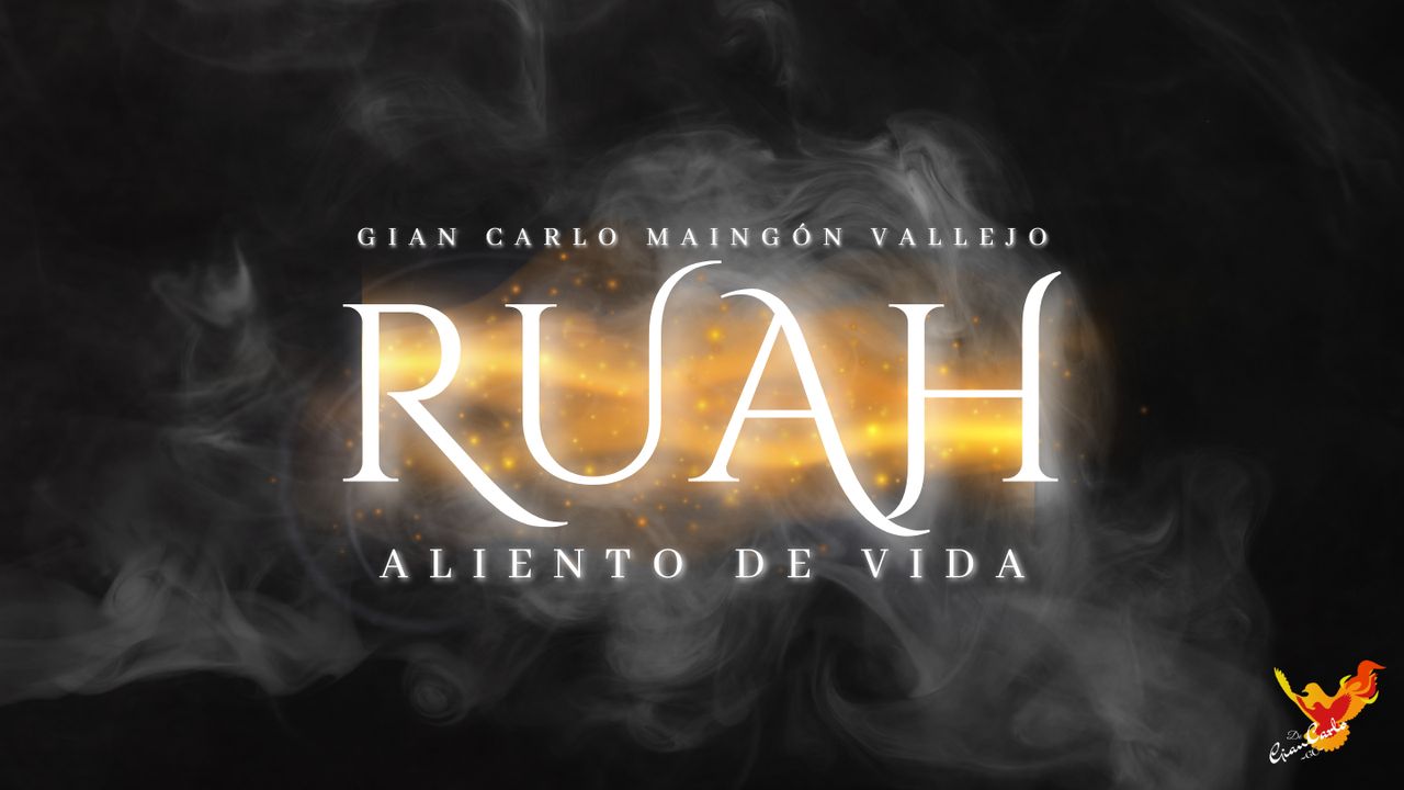 RUAH "El Aliento De Vida" - Día 7 de 7