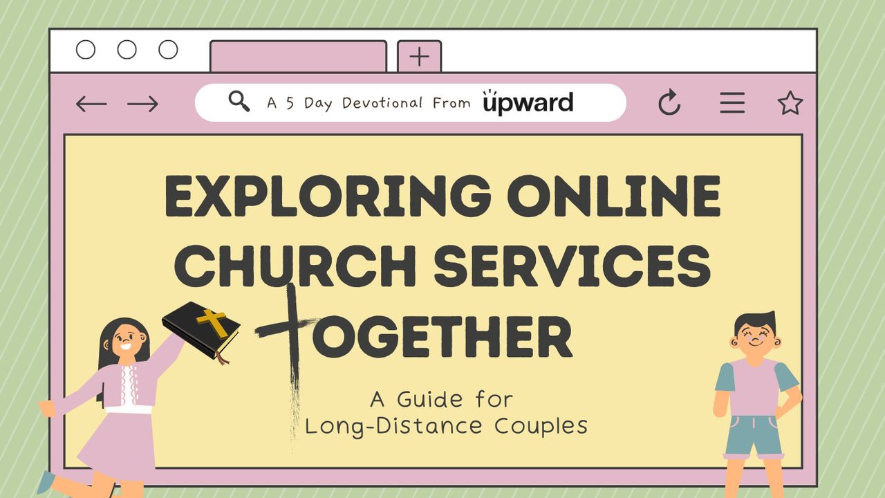 Exploring Online Church Services Together: A Guide for Long-Distance ...