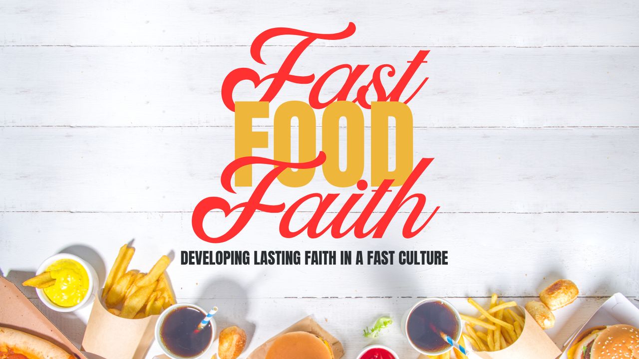 Fast Food Faith