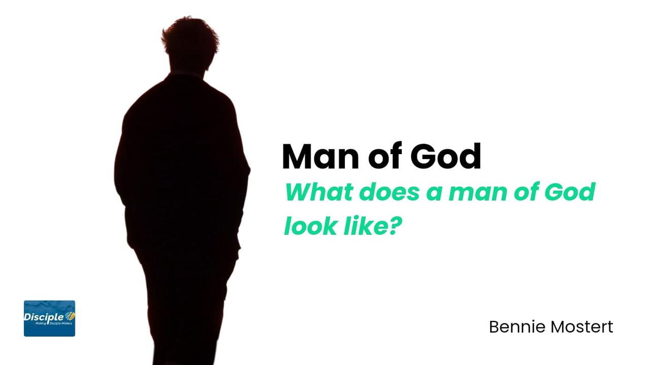 Man of God: What Does a Man of God Look Like?