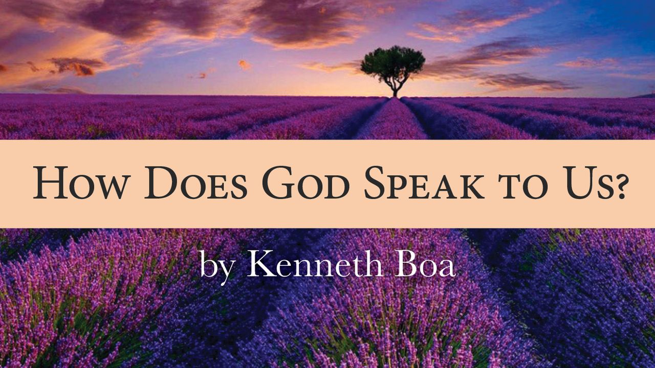 How Does God Speak to Us?