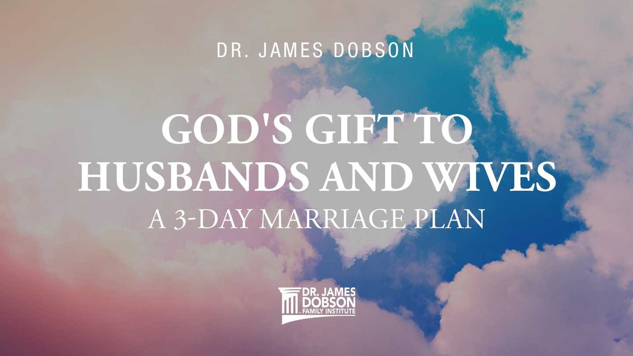 God's Gift to Husbands and Wives: A 3-Day Marriage Plan