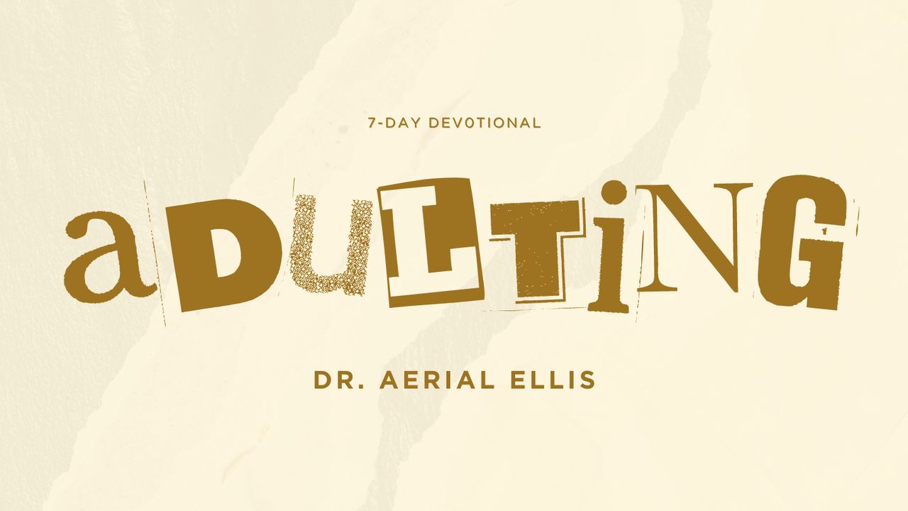 Adulting - Day 1 of 7