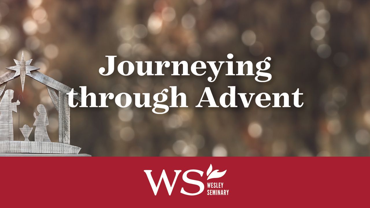 Journeying Through Advent