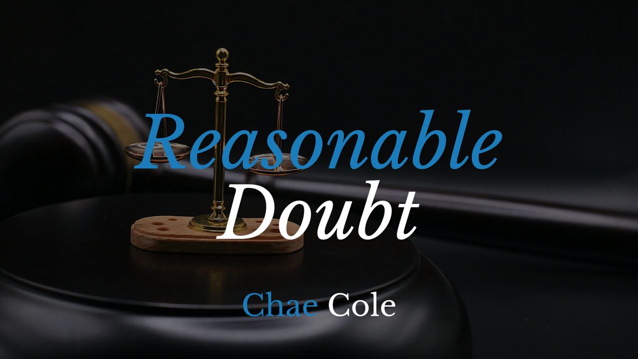 Reasonable Doubt