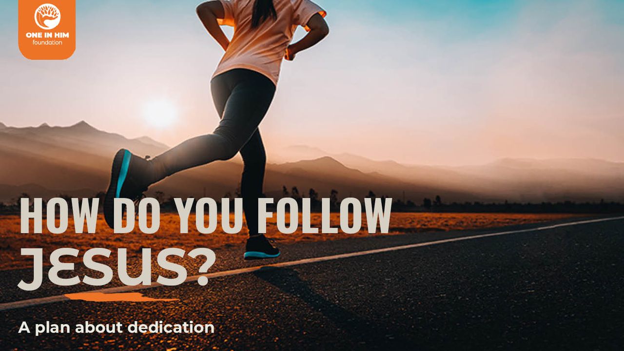 How Do You Follow Jesus?