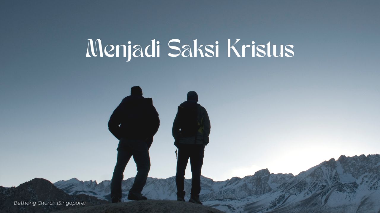 Menjadi Saksi Kristus