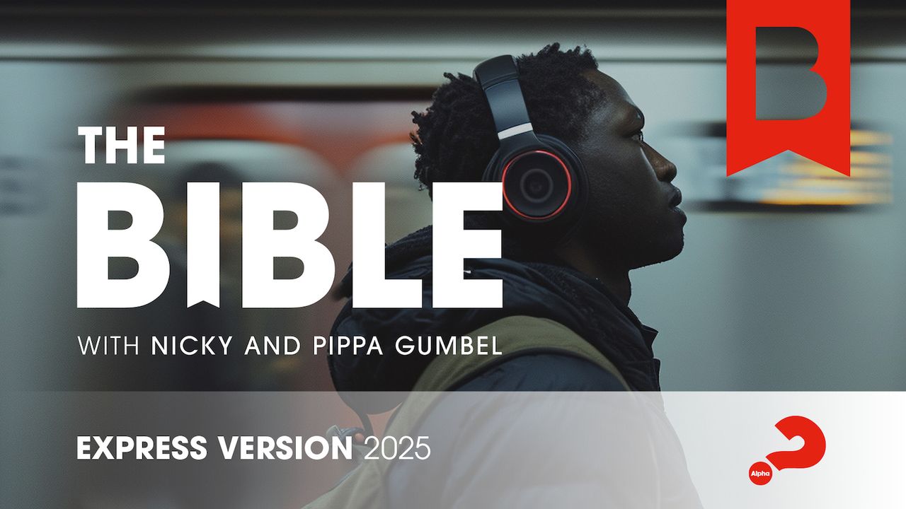 The Bible With Nicky And Pippa Gumbel, Express Version, 2025 - Day 22 