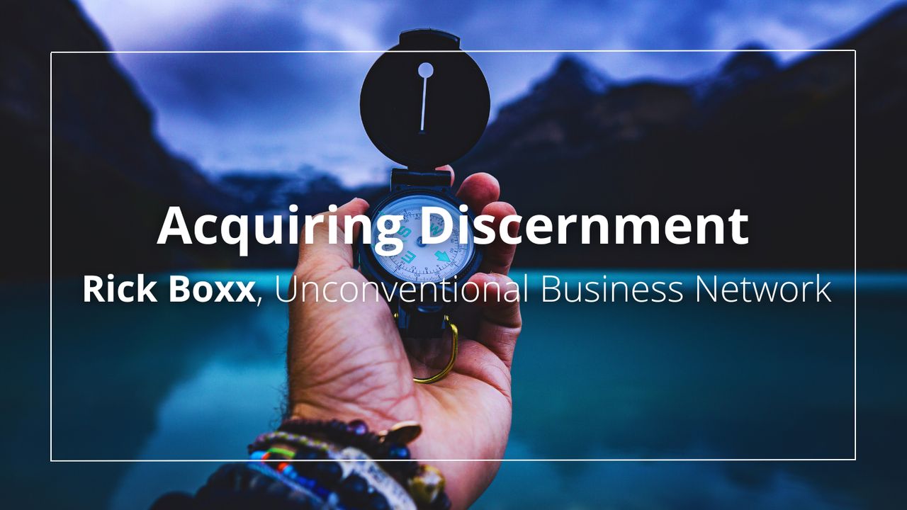 Acquiring Discernment - Day 3 of 4