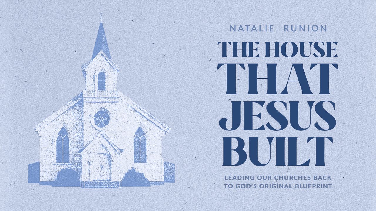 The House That Jesus Built