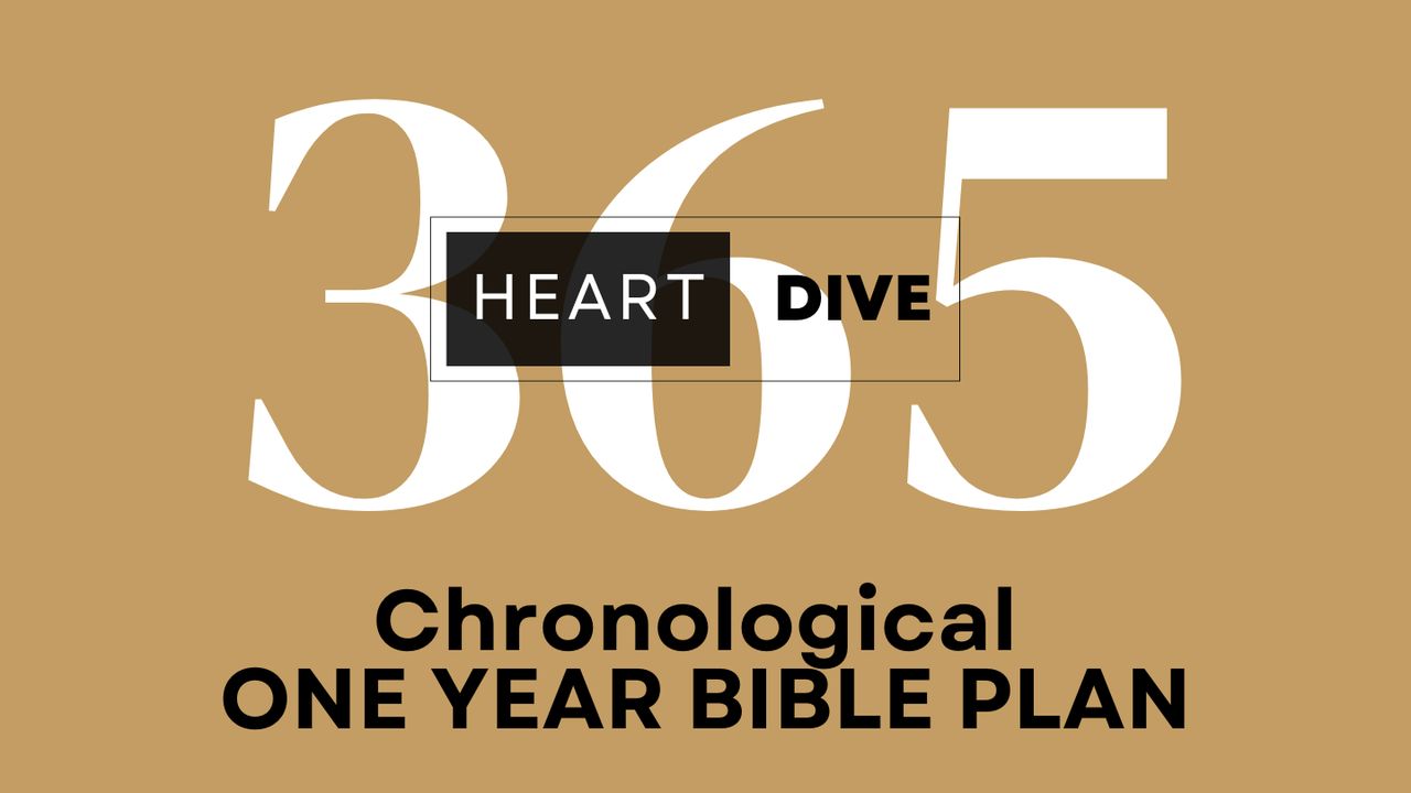 Heart Dive 365: Bible in One Year Chronologically - Day 2 of 365