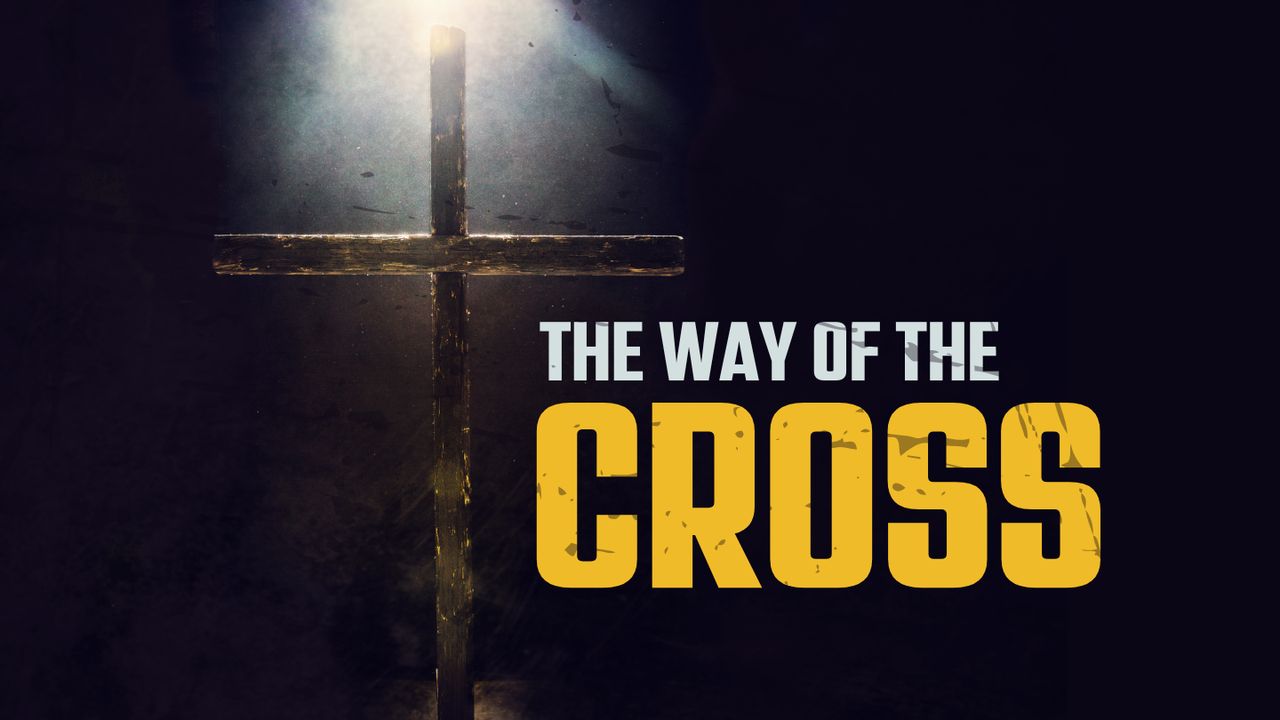 The Way of the Cross
