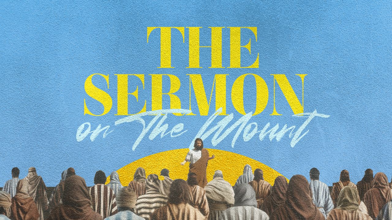 The Sermon on the Mount - Day 1 of 6