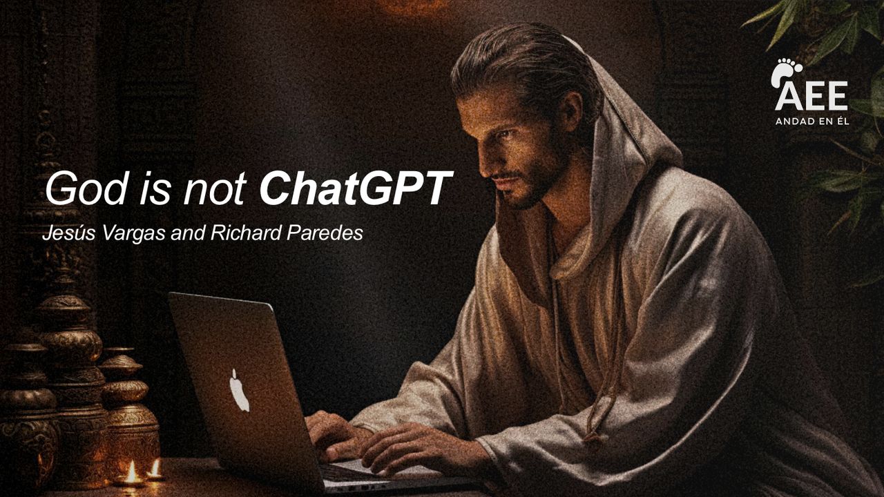 God Is Not ChatGPT - Day 1 of 3