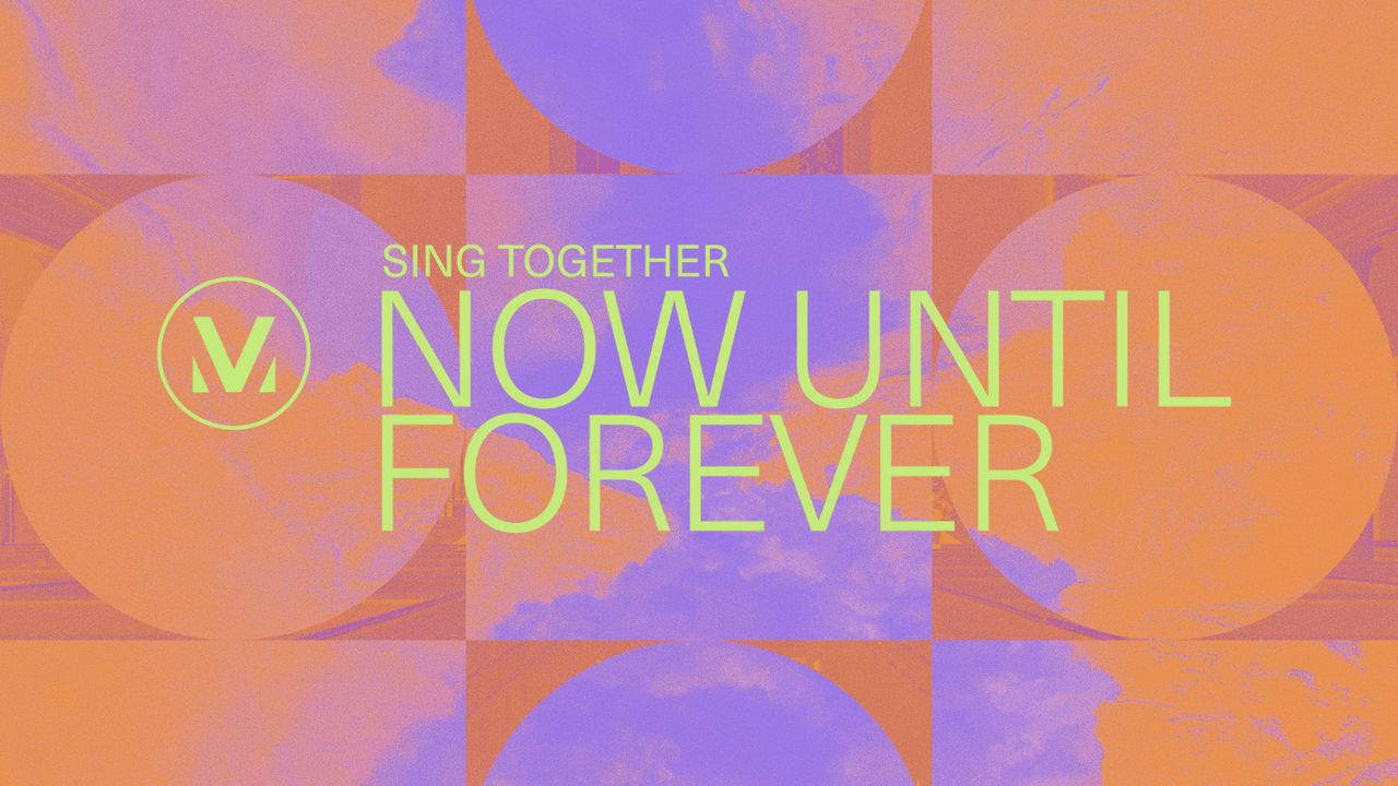 Now Until Forever: A 5-Day Devotional Journey With Vineyard Worship