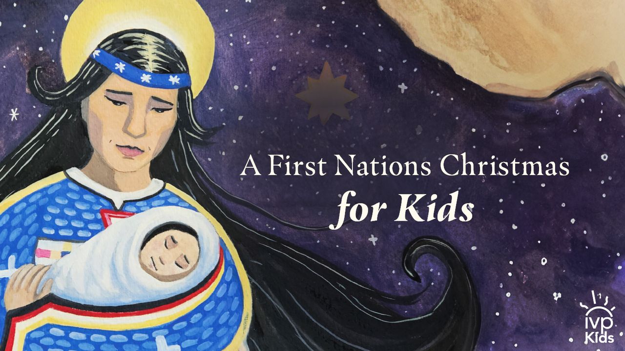 A First Nations Christmas for Kids
