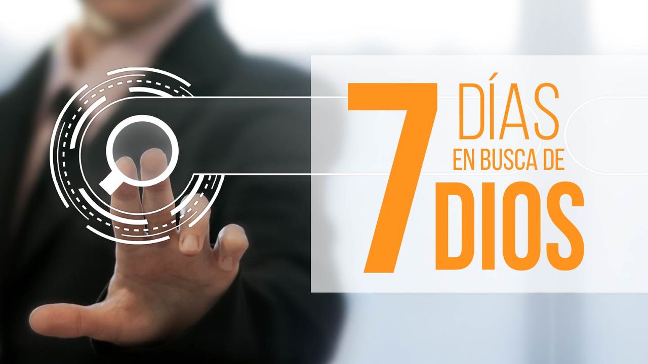 7 Días En Busca De Dios.
