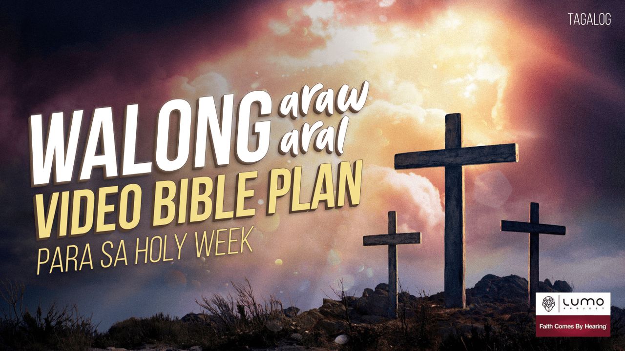 Walong Araw, Walong Aral. Para sa Holy Week