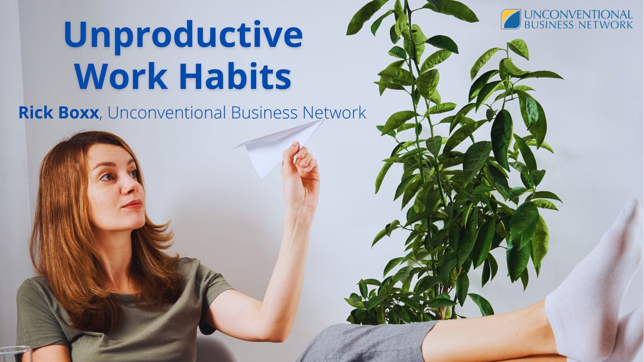 Unproductive Work Habits