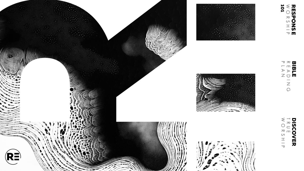 RE-SPONSE Worship 101