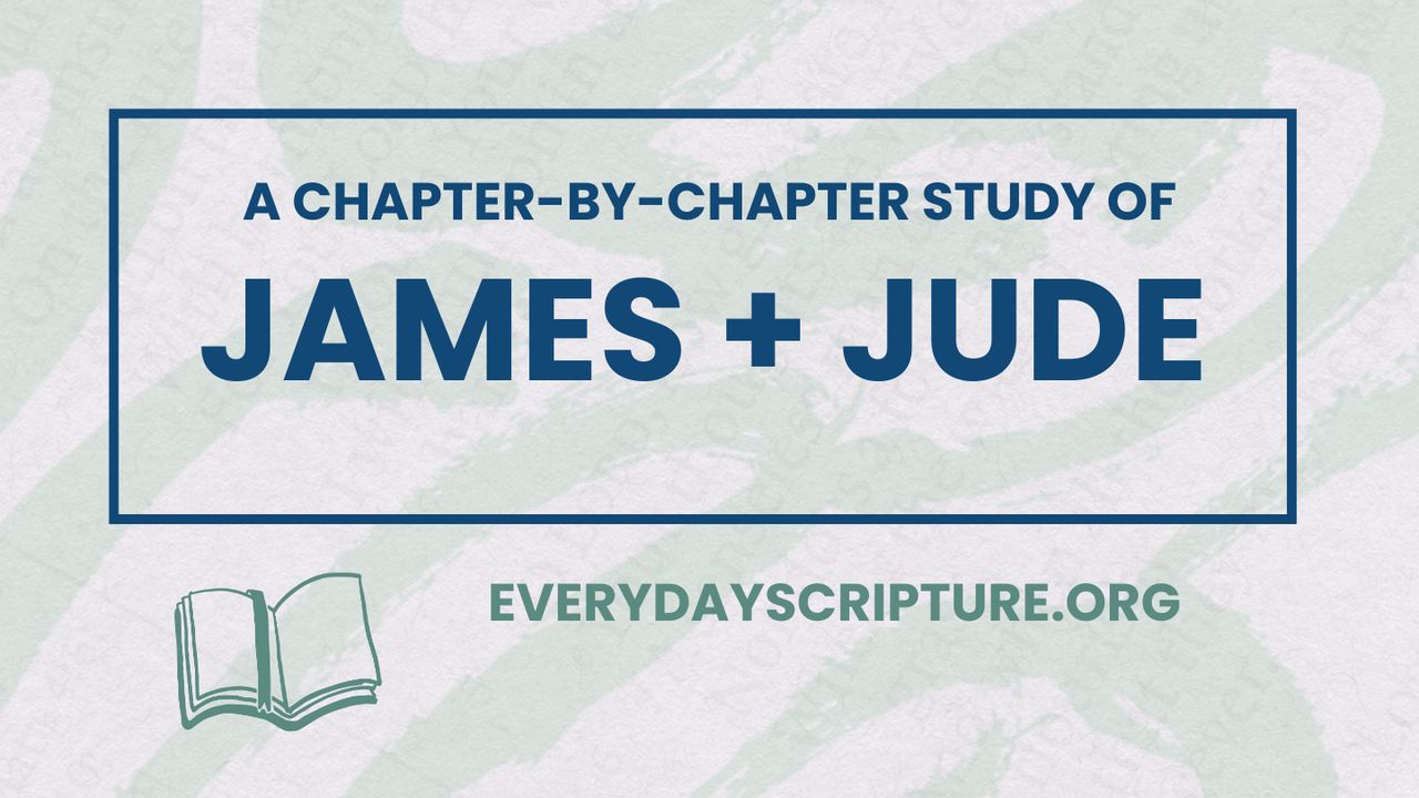 James + Jude | Reading Plan + Study Questions