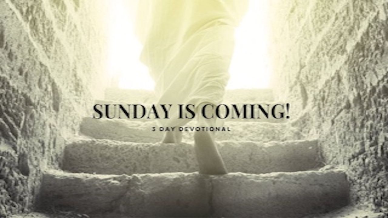 Sunday Is Coming