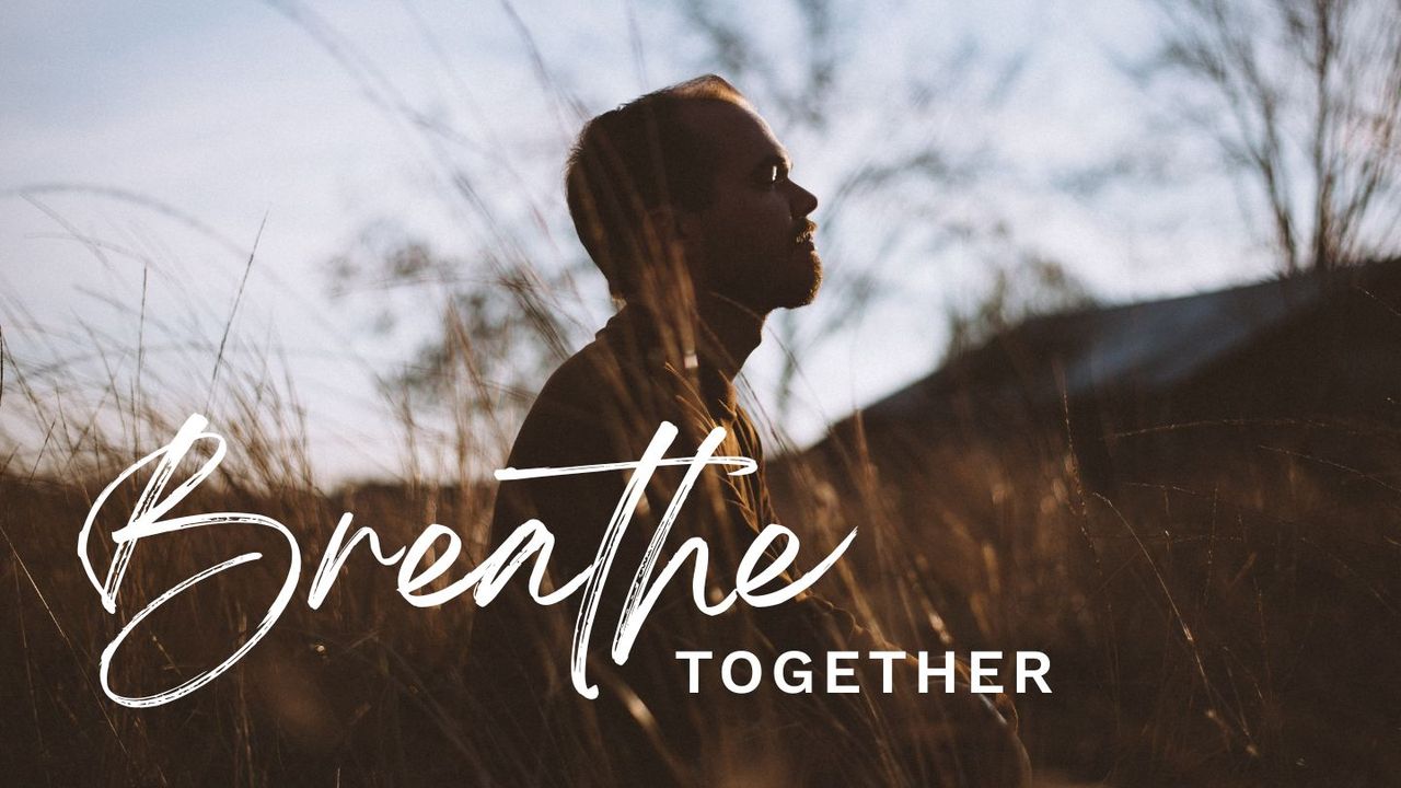 Breathe Together