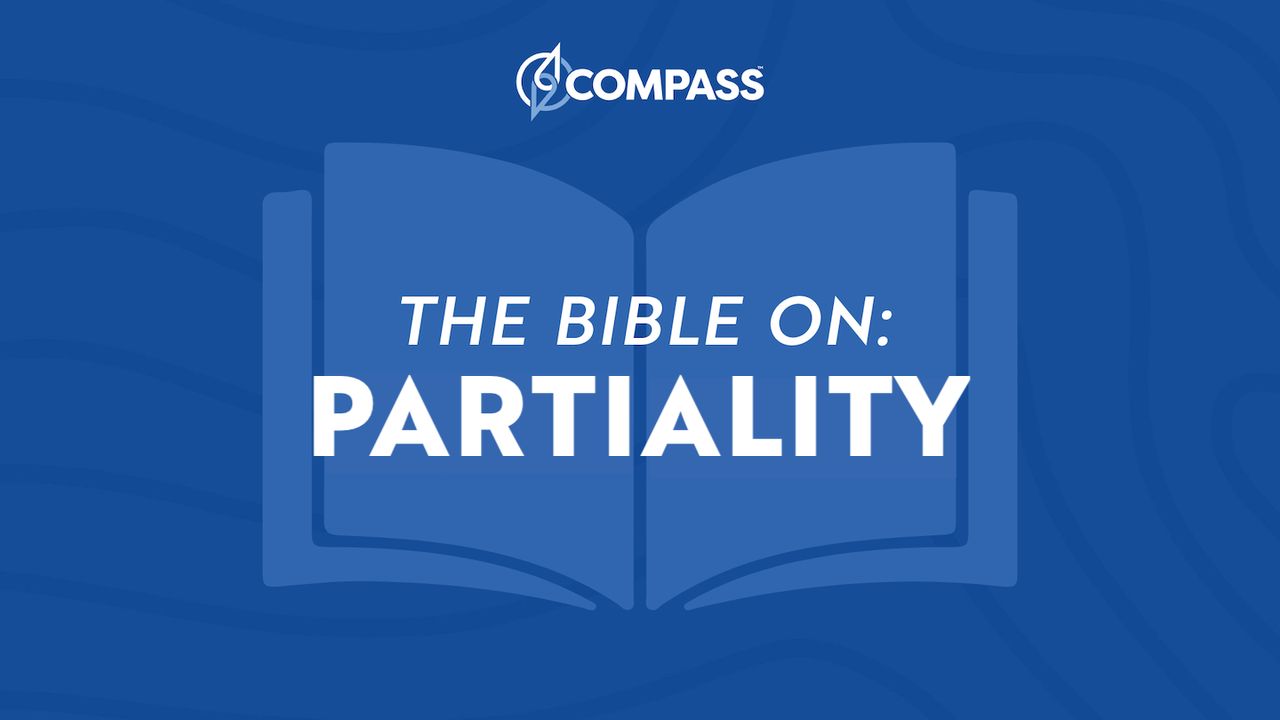 Financial Discipleship – the Bible on Partiality