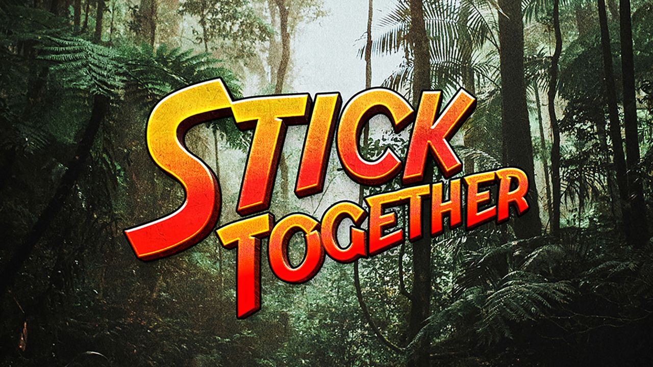Stick Together
