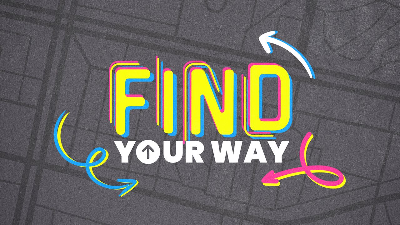 Find Your Way - Day 1 of 28