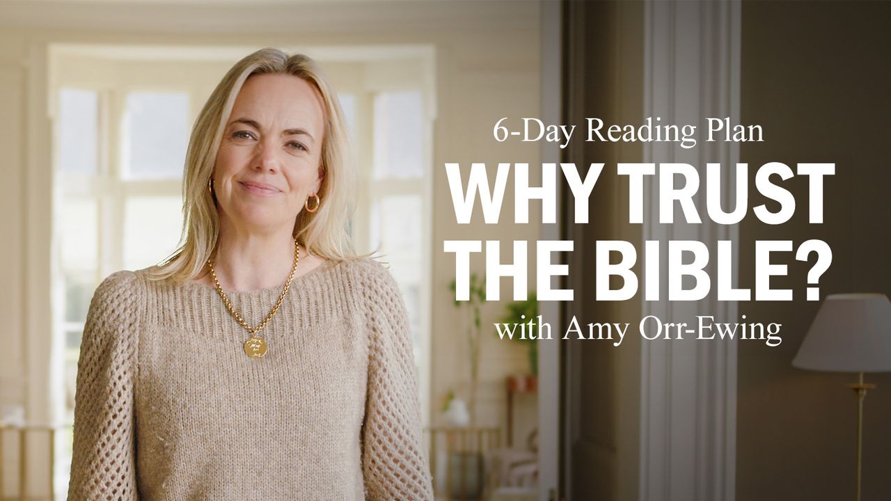 Why Trust the Bible?