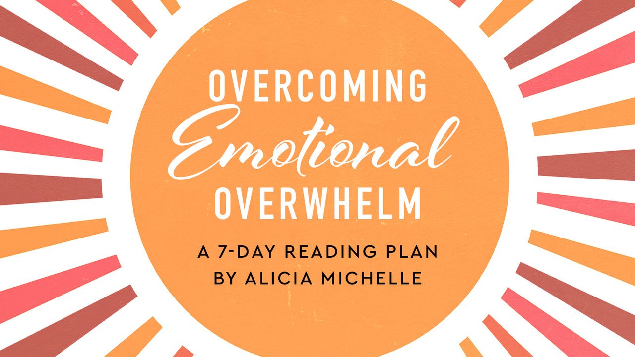Overcoming Emotional Overwhelm