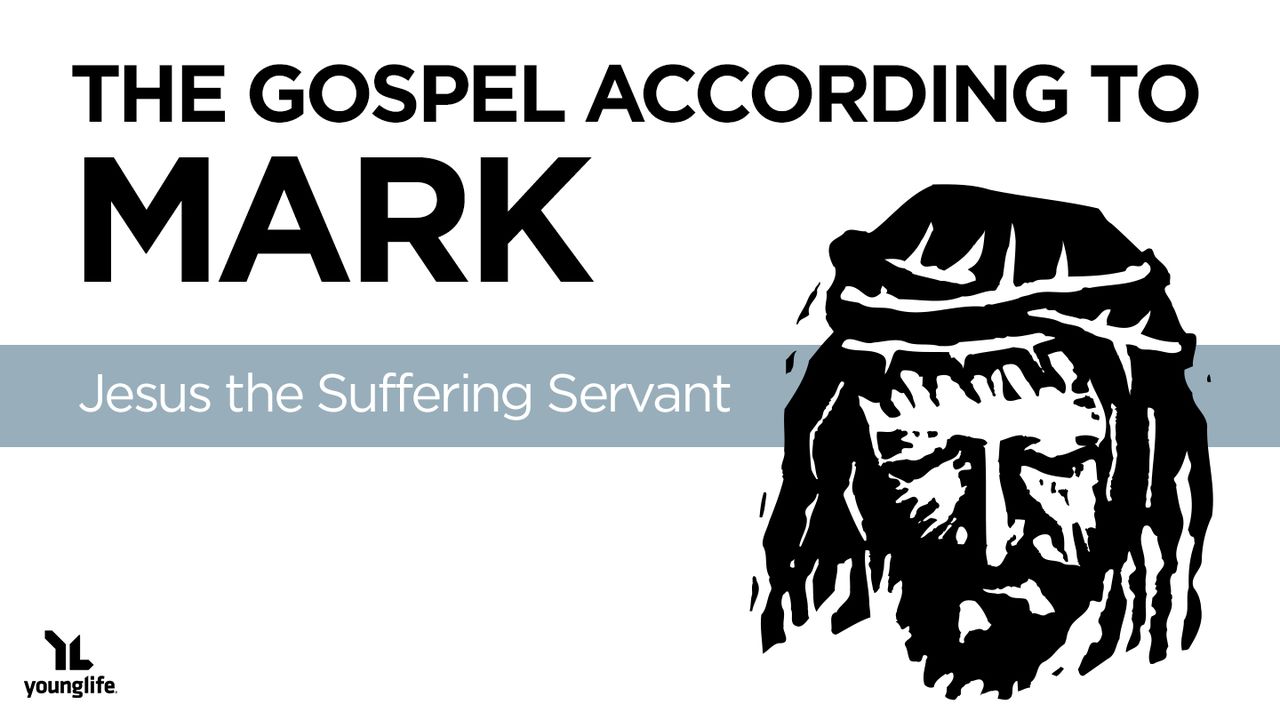 The Gospel According to Mark: Jesus the Suffering Servant