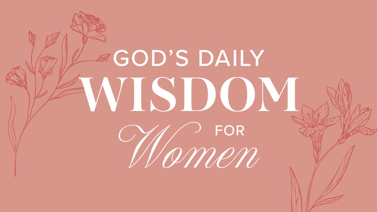 God's Daily Wisdom for Women | Devotional for Women
