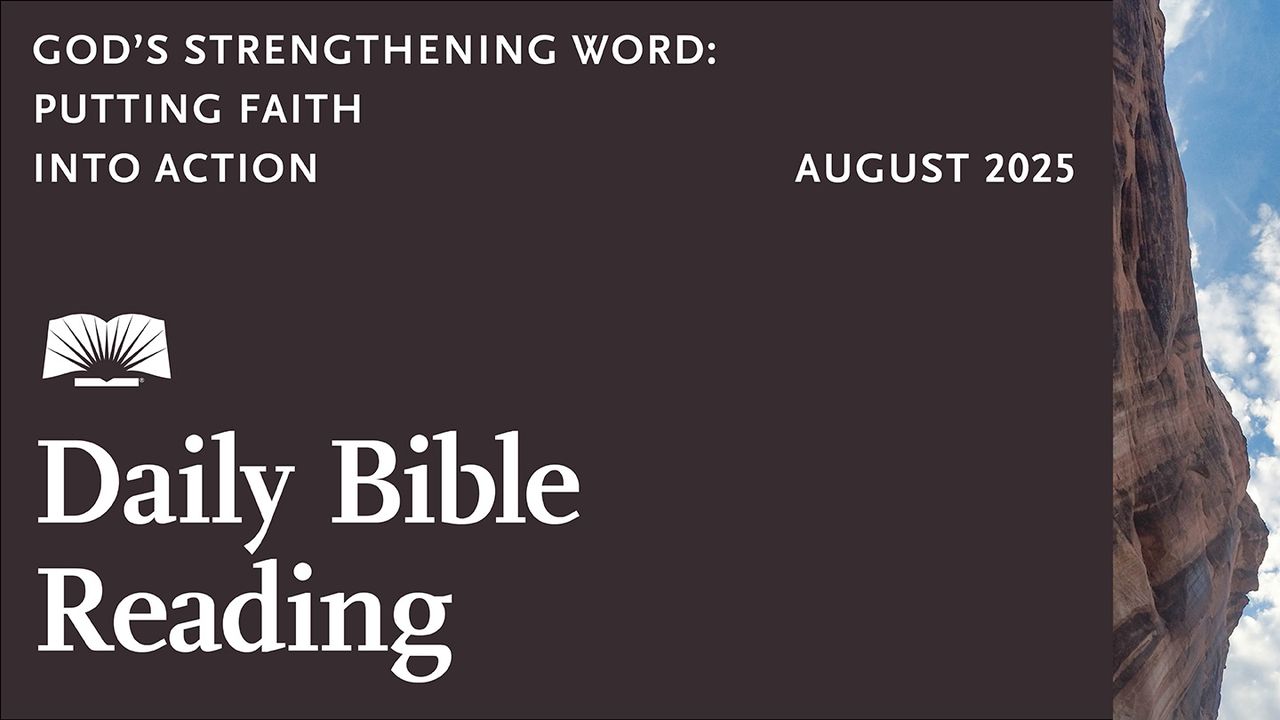 God’s Strengthening Word: Putting Faith Into Action